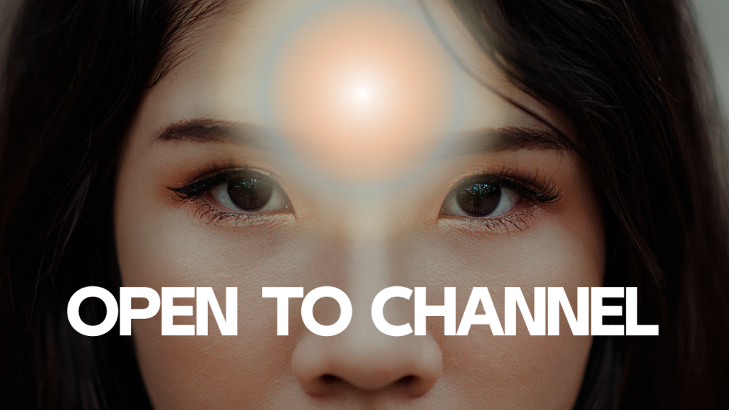 Opening Your Divine Channel: Become a Living Conduit